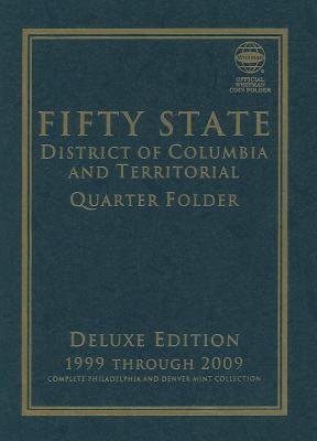 Fifty State Commemorative Quarter Folder( 1999 Through 2008 Complete ...