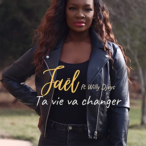 Ta vie va changer by Jael on Amazon Music - Amazon.com