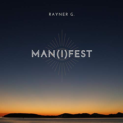 MAN(I)FEST de Rayner G. en Amazon Music Unlimited