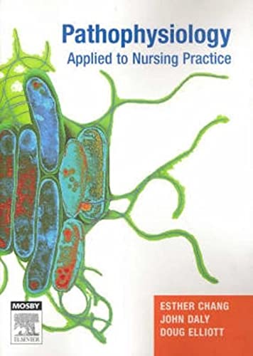 Pathophysiology Applied to Nursing Practice: 9780729537438: Medicine ...