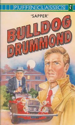 Bulldog Drummond (Puffin Classics) : Sapper: Amazon.com.tr: Kitap