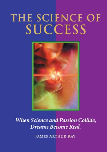 The Science of Success: How to Attract Prosperity and Create Life ...