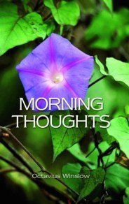 Morning Thoughts: Octavius WINSLOW: 9781892777294: Amazon.com: Books