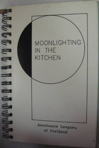 Moonlighting in the Kitchen: Jean Baines: Amazon.com: Books