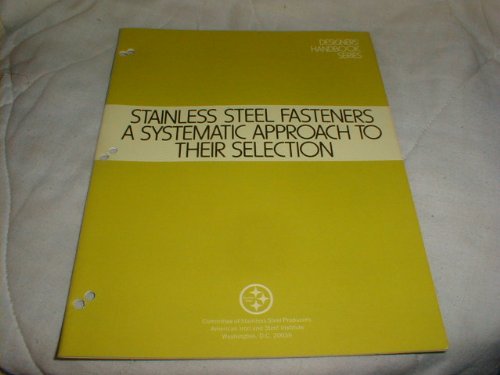 2 Stainless Steel Fasteners Books: "Stainless Steel Fasteners- A ...