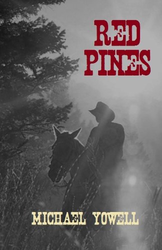 Red Pines - Kindle edition by Yowell, Michael. Literature & Fiction ...