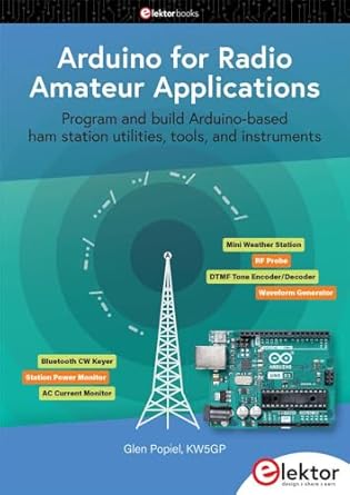 Amazon.fr - Arduino for Radio Amateur Applications: Program and build ...