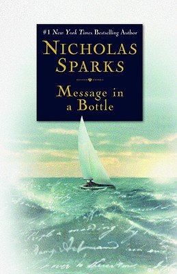 Message in a Bottle: Nicholas Sparks: 9780446676076: Amazon.com: Books