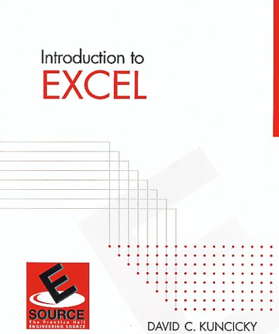Introduction to Excel (Esource-The Prentice Hall Engineering Source): 9780132547499: Computer ...