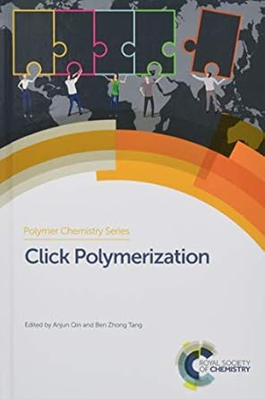 Amazon.com: Click Polymerization (Polymer Chemistry Series, Volume 30 ...