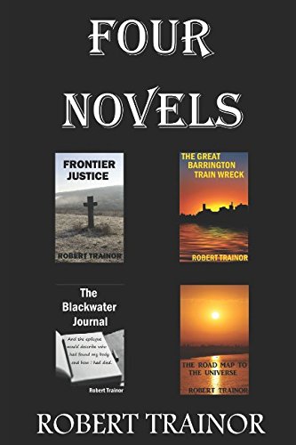 FOUR NOVELS: Trainor, Robert: 9781520799704: Amazon.com: Books