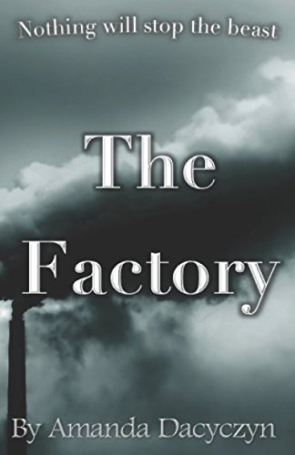 Book review of The Factory - Readers' Favorite: Book Reviews and Award ...