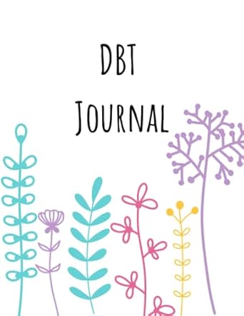DBT JOURNAL: Therapy Notebook and Mood Tracker: Deane, Lauren: Amazon ...