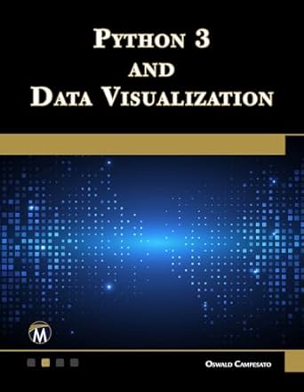 Amazon.fr - Python 3 and Data Visualization - Campesato, Oswald - Livres