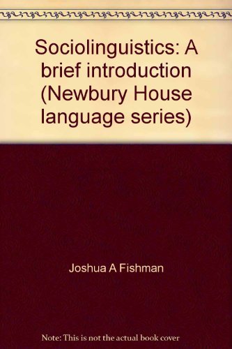 Sociolinguistics: A brief introduction (Newbury House language series ...