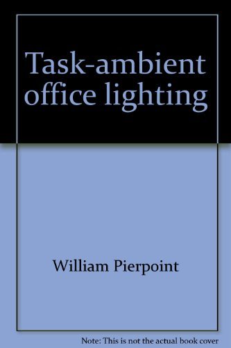 Task-ambient office lighting: Pierpoint, William: Amazon.com: Books