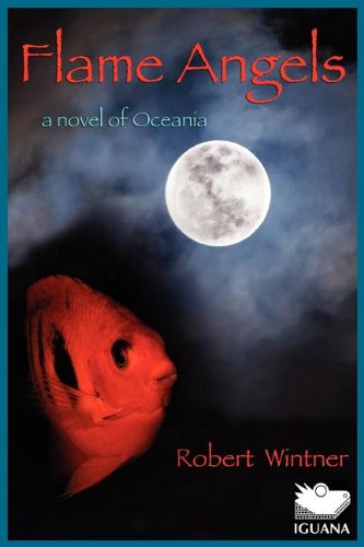 Flame Angels: Wintner, Robert: 9780987871367: Amazon.com: Books