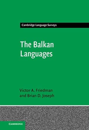 Amazon.com: The Balkan Languages (Cambridge Language Surveys ...