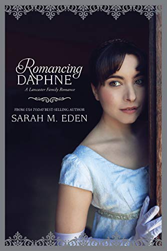 Romancing Daphne - Kindle edition by Eden, Sarah M.. Romance Kindle ...