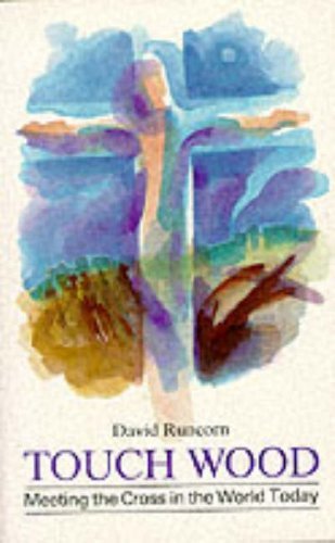 By David Runcorn - Touch Wood: Amazon.co.uk: David Runcorn ...