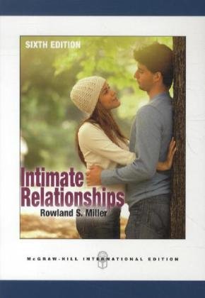 Intimate Relationships: Rowland S Miller: 9780071104715: Amazon.com: Books