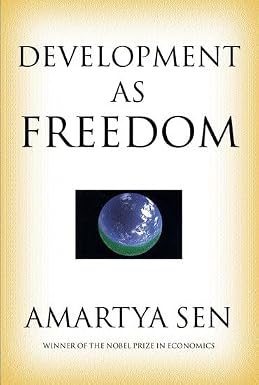Development as Freedom: Amartya Sen: 9780198297581: Amazon.com: Books