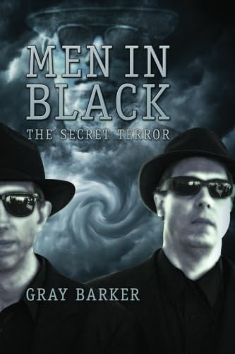 Amazon.com: Men in Black: The Secret Terror Among Us: 9781450569668 ...