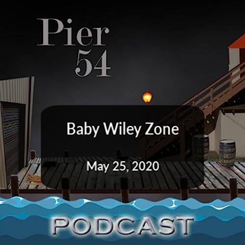 Amazon.com: Baby Wiley Zone 5/25/2020 : Audible Books & Originals
