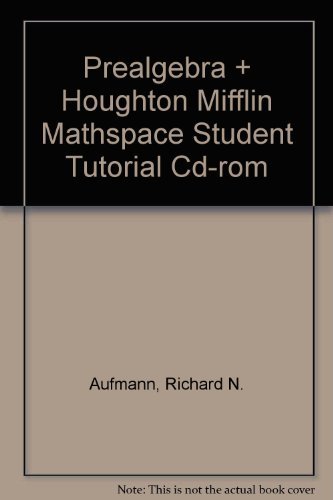 Prealgebra + Houghton Mifflin Mathspace Student Tutorial Cd-rom : Aufmann, Richard N.: Amazon.es ...