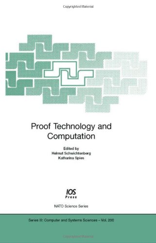 Proof Technology and Computation, Volume 200 NATO Science Series ...