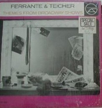 Arthur Ferrante, Louis Teicher, Ferrante & Teicher - Ferrante & Teicher ...