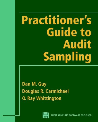 Practitioner's Guide to Audit Sampling: Guy, Dan M., Carmichael, D. R ...
