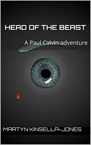 Head of the Beast: A Paul Calvin adventure (Cerberus Conspiracy Book 1 ...