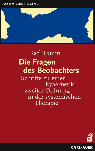 Amazon.com: Die Fragen des Beobachters.: 9783896704450: Karl Tomm: Books