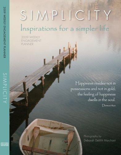 Simplicity 2009 Weekly Engagement Planner (Calendar): Deborah DeWit ...