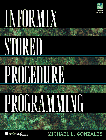 Informix Stored Procedure Programming (Bk/Disk): Gonzales, Michael L.: 9780132067232: Amazon.com ...