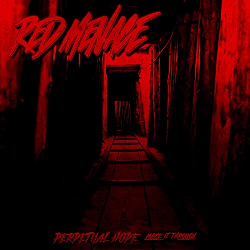 Écouter Perpetual Hope (Make It Through) de Red Menace sur Amazon Music ...