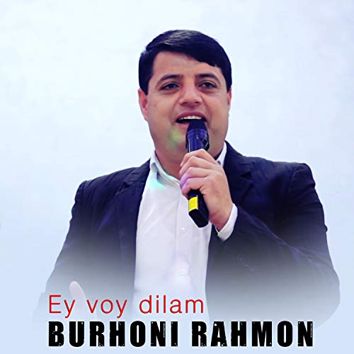 Ey voy dilam de Burhoni Rahmon en Amazon Music Unlimited