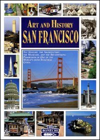 Bonechi Art and History : San Francisco: CASA BONECHI: 9788847610460 ...