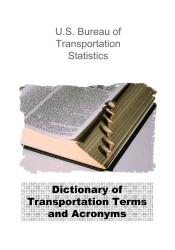 Buy Dictionary of Transportation Terms and Acronyms: Compiled by the U ...