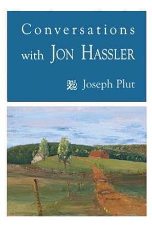 Conversations with Jon Hassler: Joseph Plut: 9781932472974: Amazon.com ...