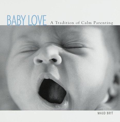 Buy Baby Love Book Online at Low Prices in India | Baby Love Reviews ...