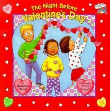 The Night Before Valentine's Day BIG Book 15"x15" (First Scholastic BIG ...