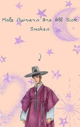 Amazon.com: Male Owners Are All Sick Snakes eBook : Hood, Dennis ...