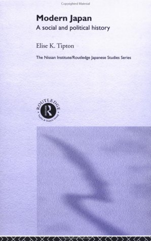 Modern Japan: A Social and Political History (Nissan Institute ...