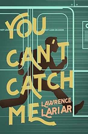 You Can't Catch Me - Kindle edition by Lariar, Lawrence. Mystery ...