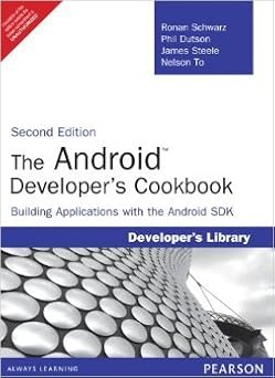 The Android Developer's Cookbook: Building Applications with the ...
