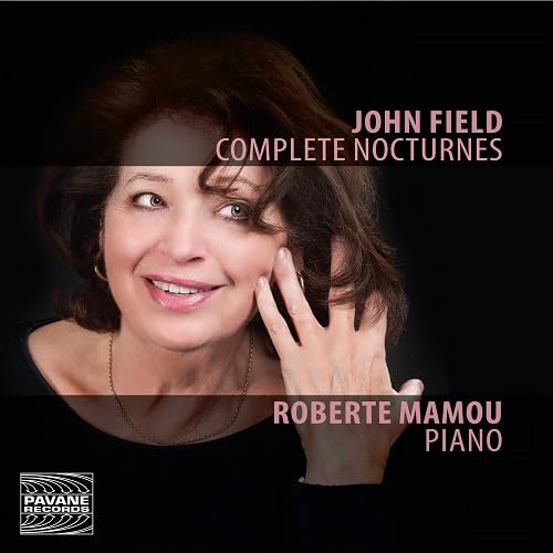 MAMOU,ROBERTE - John Field: Complete Nocturnes - Amazon.com Music