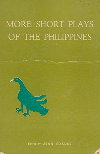 More Short Plays of the Philippines.: Jean Edades (Editor): Amazon.com ...