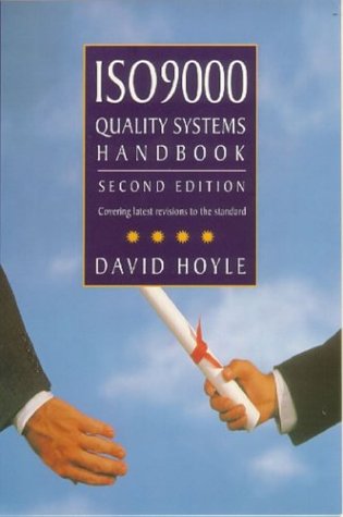 ISO 9000 Quality Systems Handbook: David Hoyle: 9780750621304: Amazon ...
